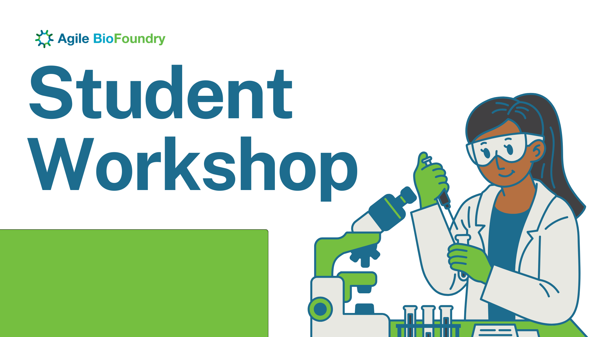 Agile BioFoundry Student Workshop